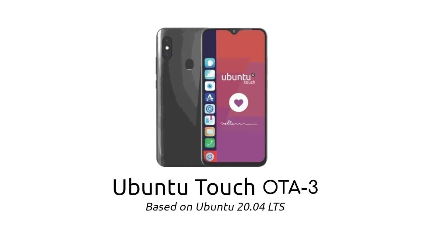 Ubuntu Touch OTA-3 正式发布，支持 PinePhone 和 PineTab 设备的 OTA 更新 - LinuxStory